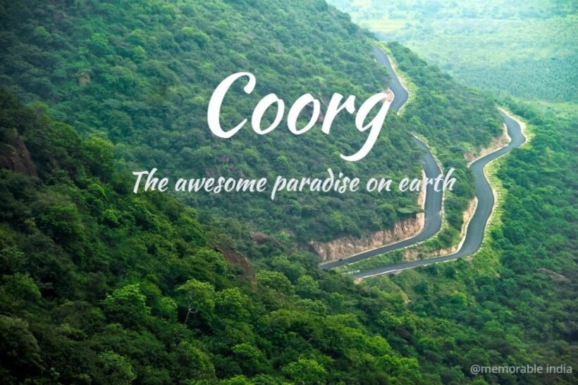 coorg | coorg karnataka | Facts about Coorg | coorg hill station